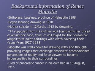 Study of visual arts on Rene Magaritte(2E6) | PPT