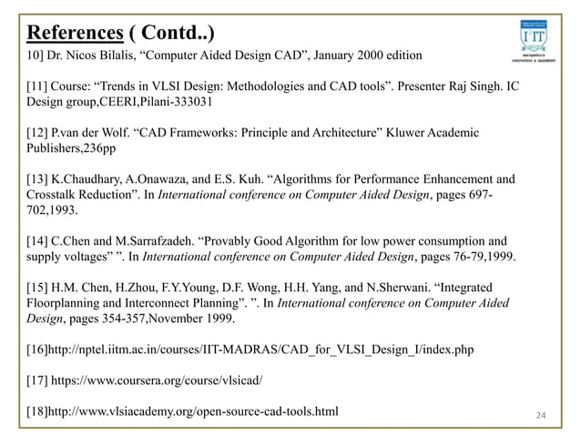 Study of vlsi design methodologies and limitations using cad tools for cmos technology ...