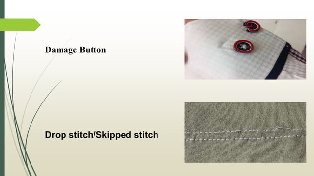 Study on different types of finishing defects in garments industry | PPTX