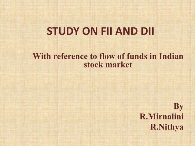 Study on FII and DII | PPTX