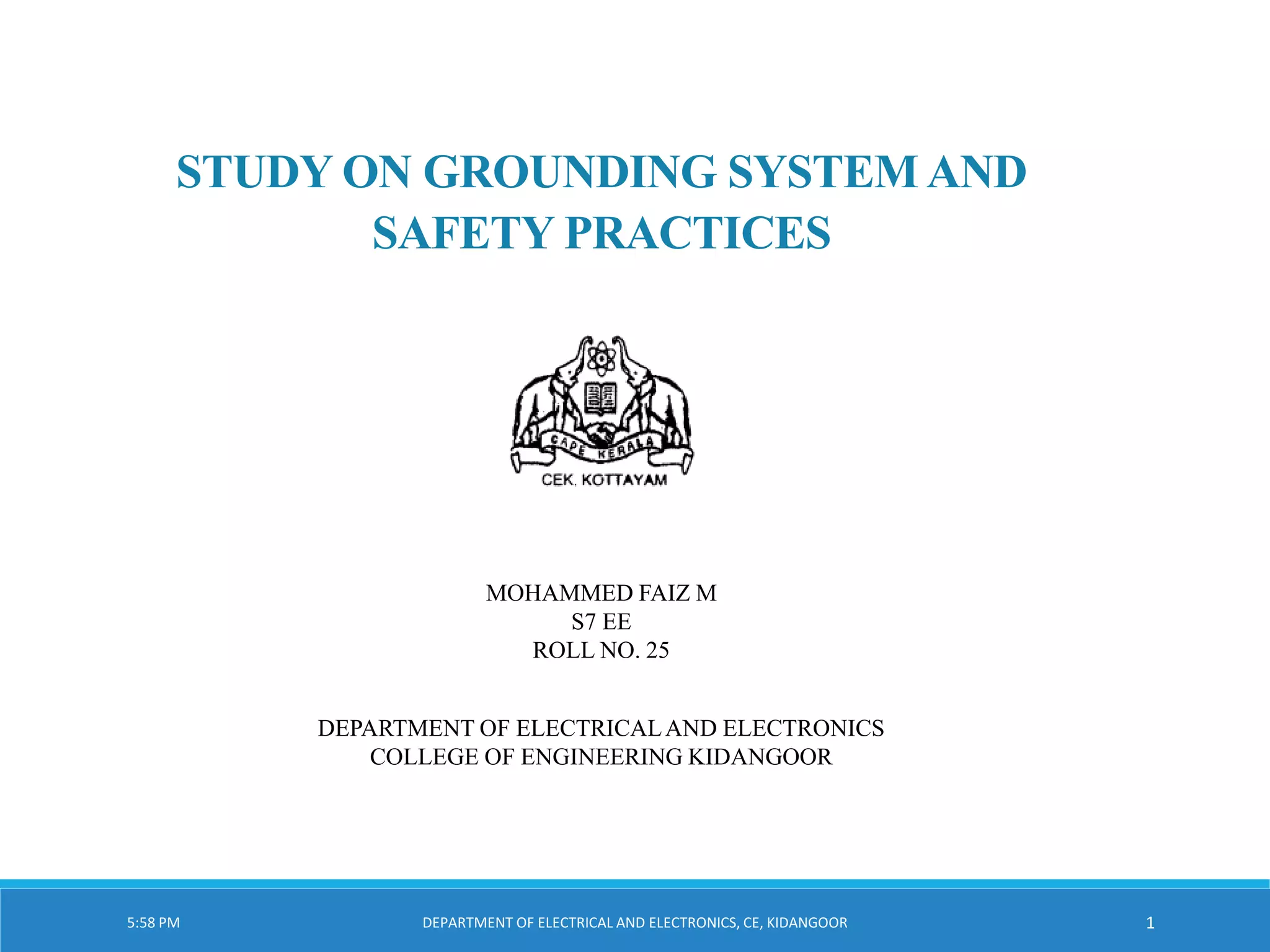 Study on grounding system and safety practices | PPTX