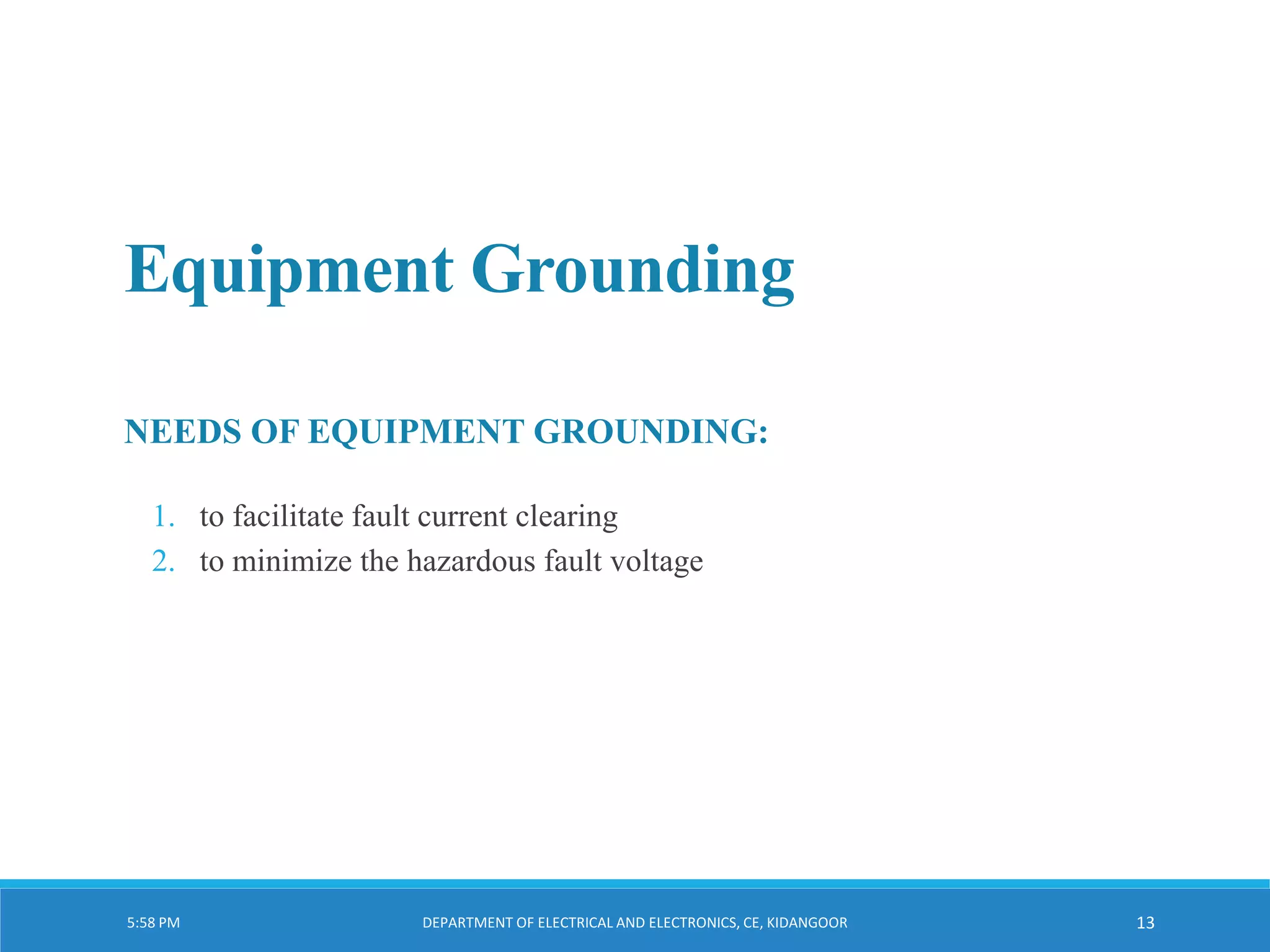 Study on grounding system and safety practices | PPTX