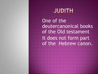 Study on judith | PPTX