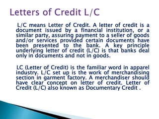 Letters of credit (L/C) in Textile Business | PPTX