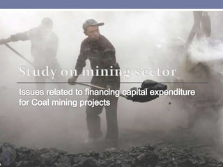 Study on mining sector | PPT