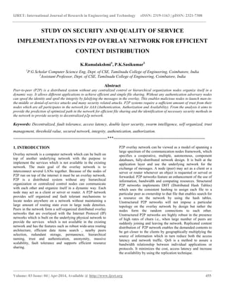 Study on security and quality of service implementations in p2 p overlay network for efficient ...