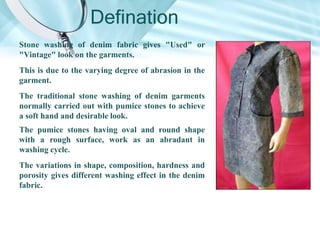 Study on stone wash | PPTX