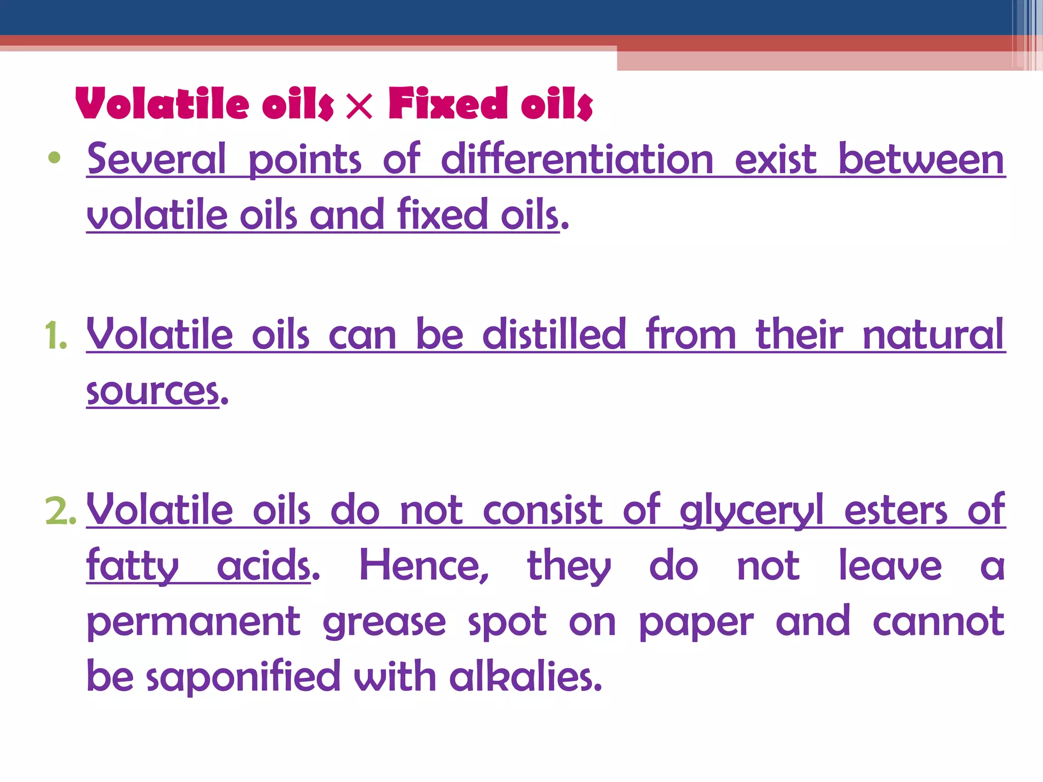 Study on volatile oils and drugs, By Dr.U.Srinivasa, Professor and Head ...