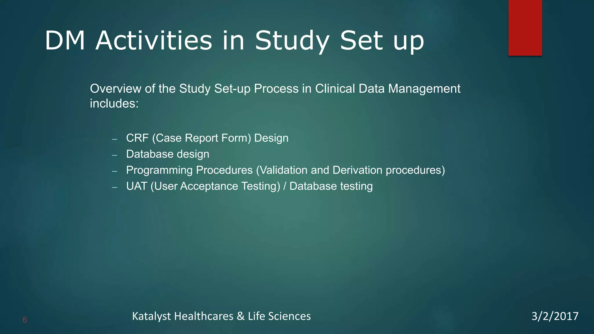 Study setup_Clinical Data Management_Katalyst HLS | PPTX