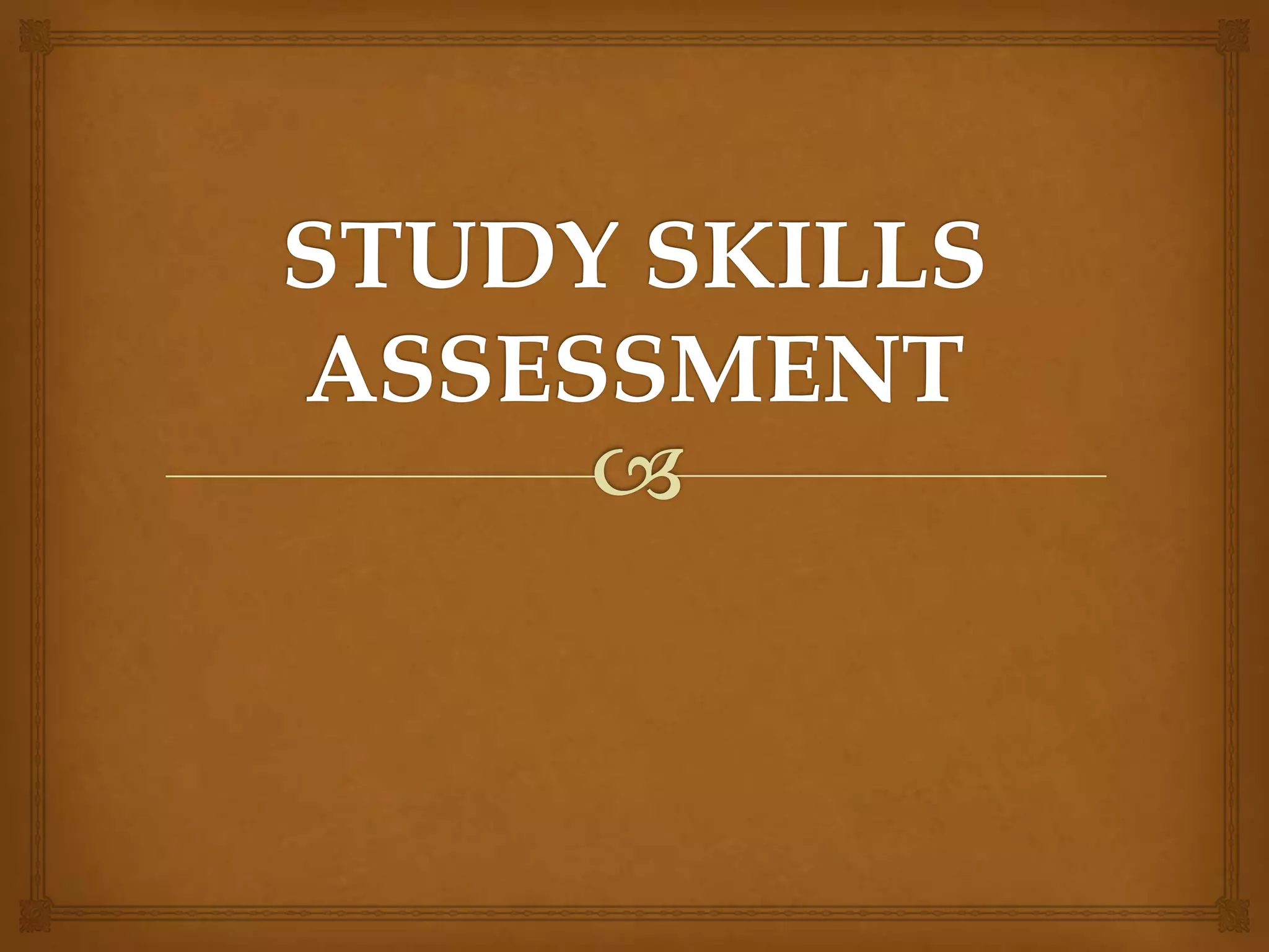 Study skills assessment | PPTX
