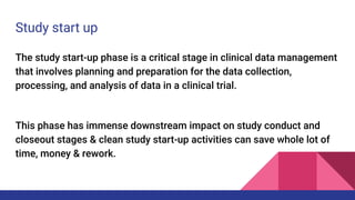 Study start up activities in clinical data management | PDF