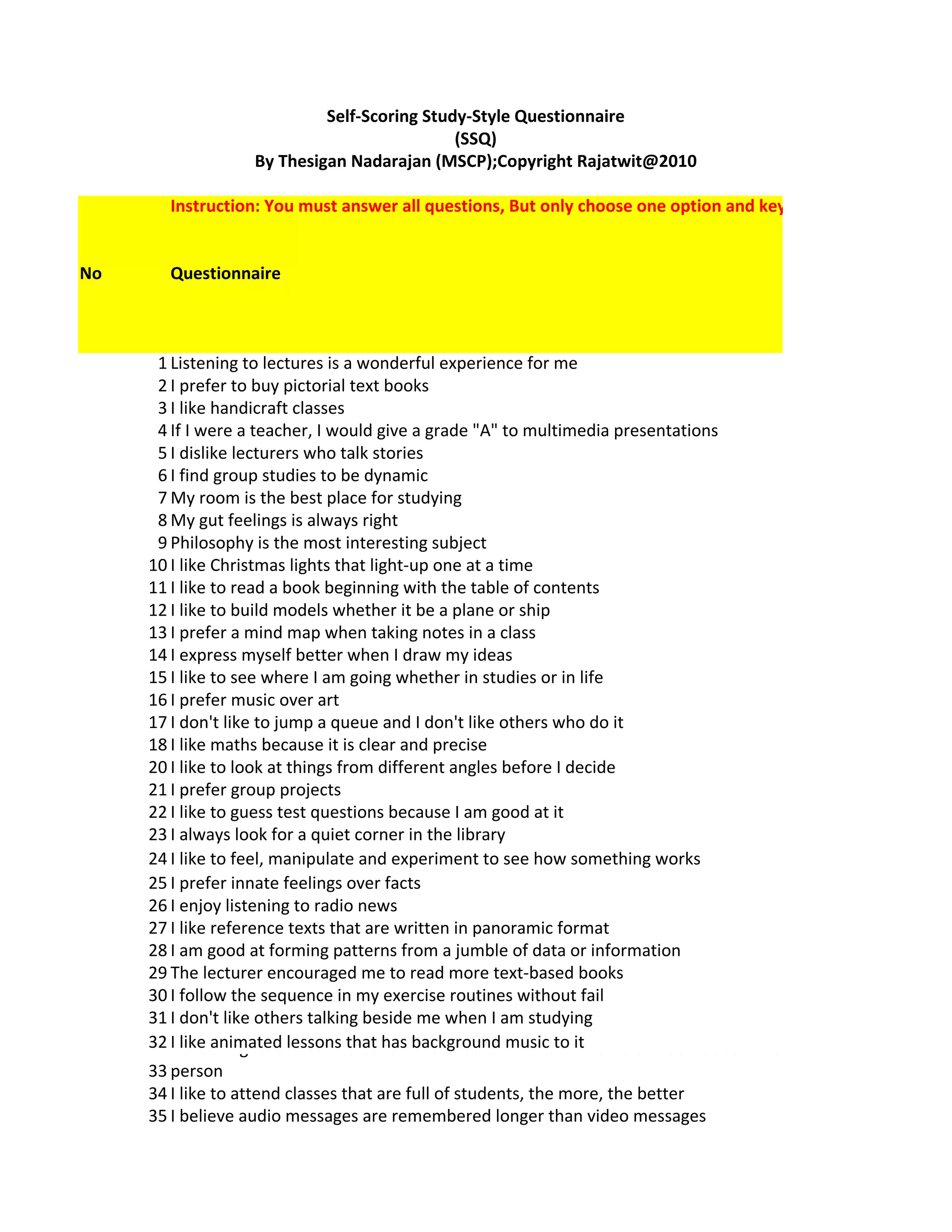 Self Scoring Study-style questionnaire (SSQ) | XLS