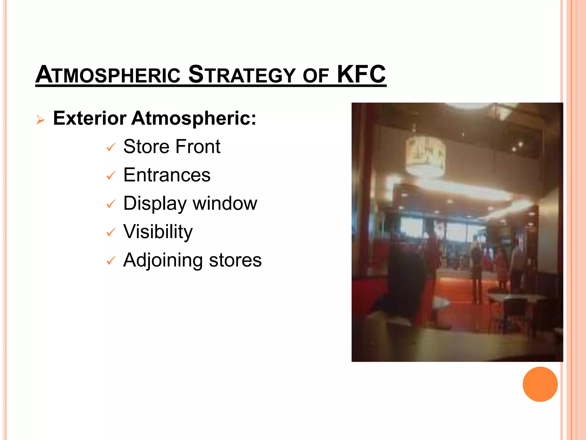 Study the retail atmospherics and store layout of | PPTX