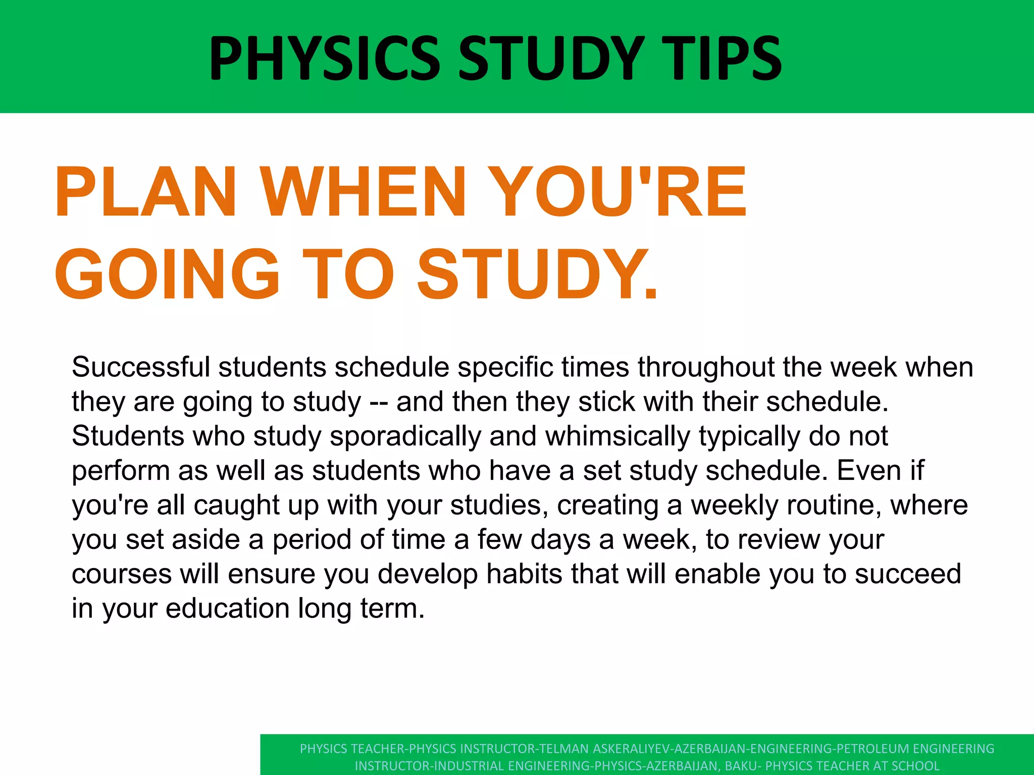 Study tips - Physics lessons-Telman Askeraliyev.pptx