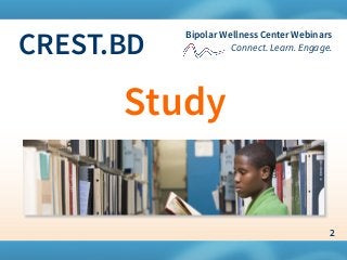 CREST.BD Study & Bipolar Disorder Slides | PPT