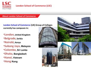 Study with LSC London | Highly Trusted College In London | PPT