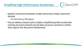 Open CAPI, A New Standard for High Performance Attachment of Memory ...