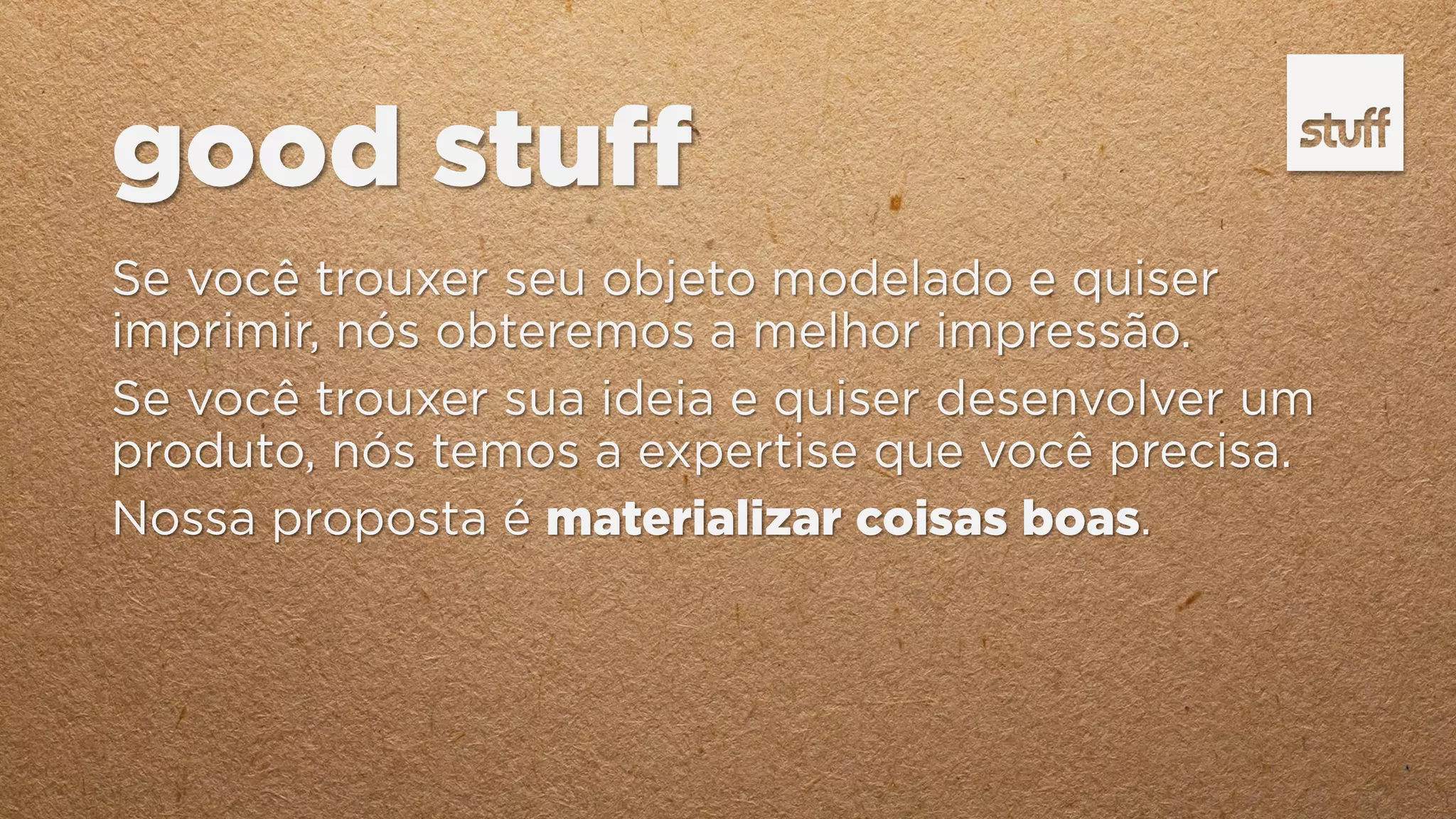 Stuff Impressão 3D - Apresentação Institucional | PPT