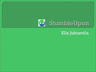 Stumble Upon | PPT