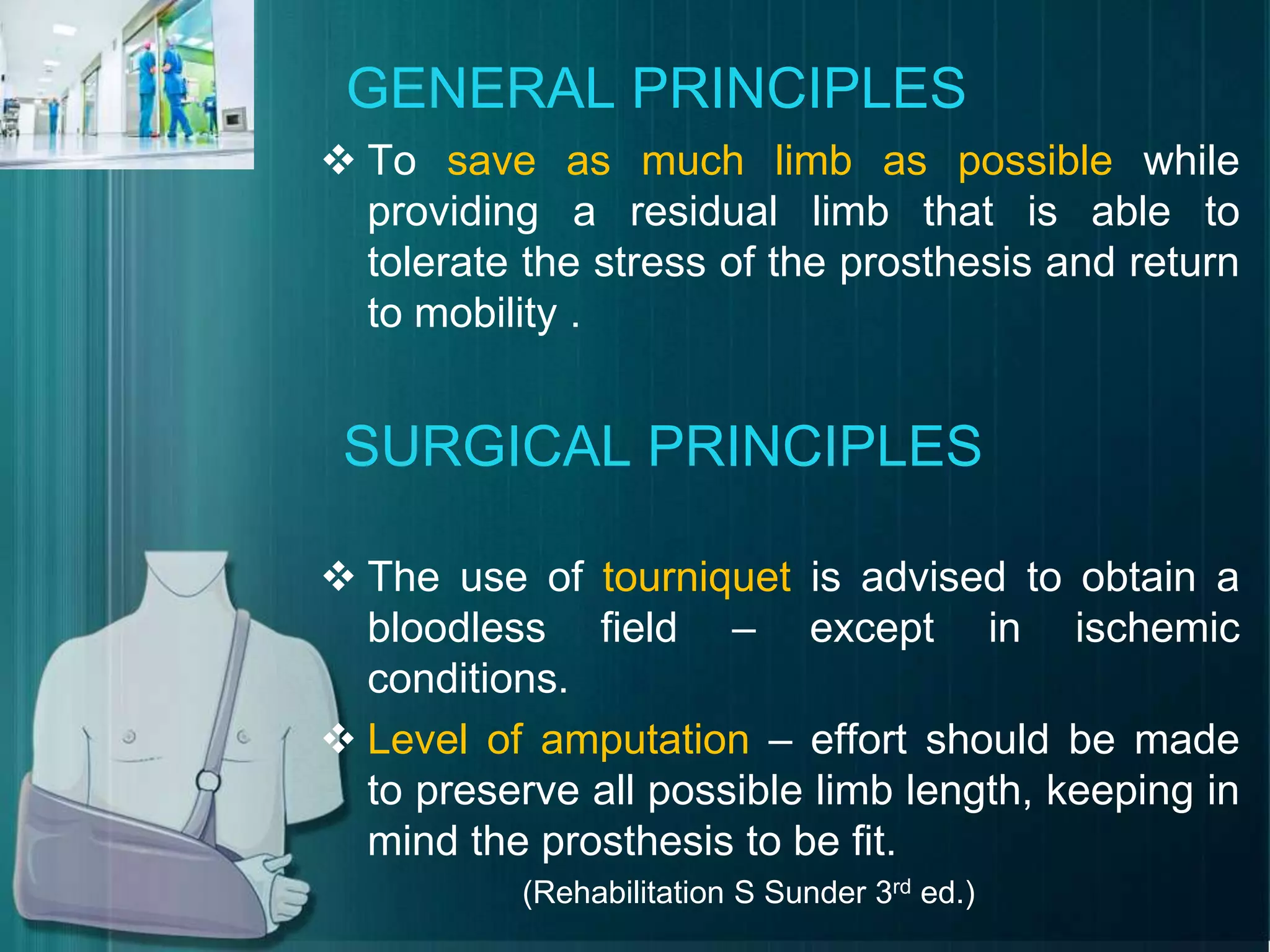 Amputation,Stump care, phantom limb pain and gait training in lower ...