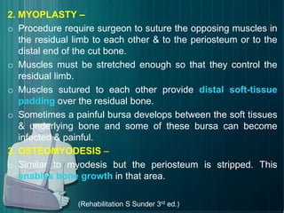 Amputation,Stump care, phantom limb pain and gait training in lower ...