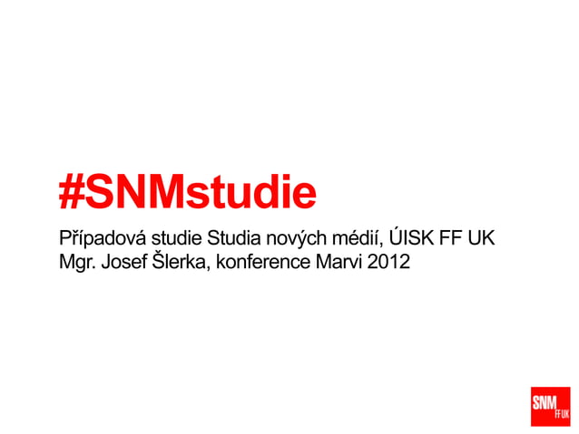#SNMstudie | PPT