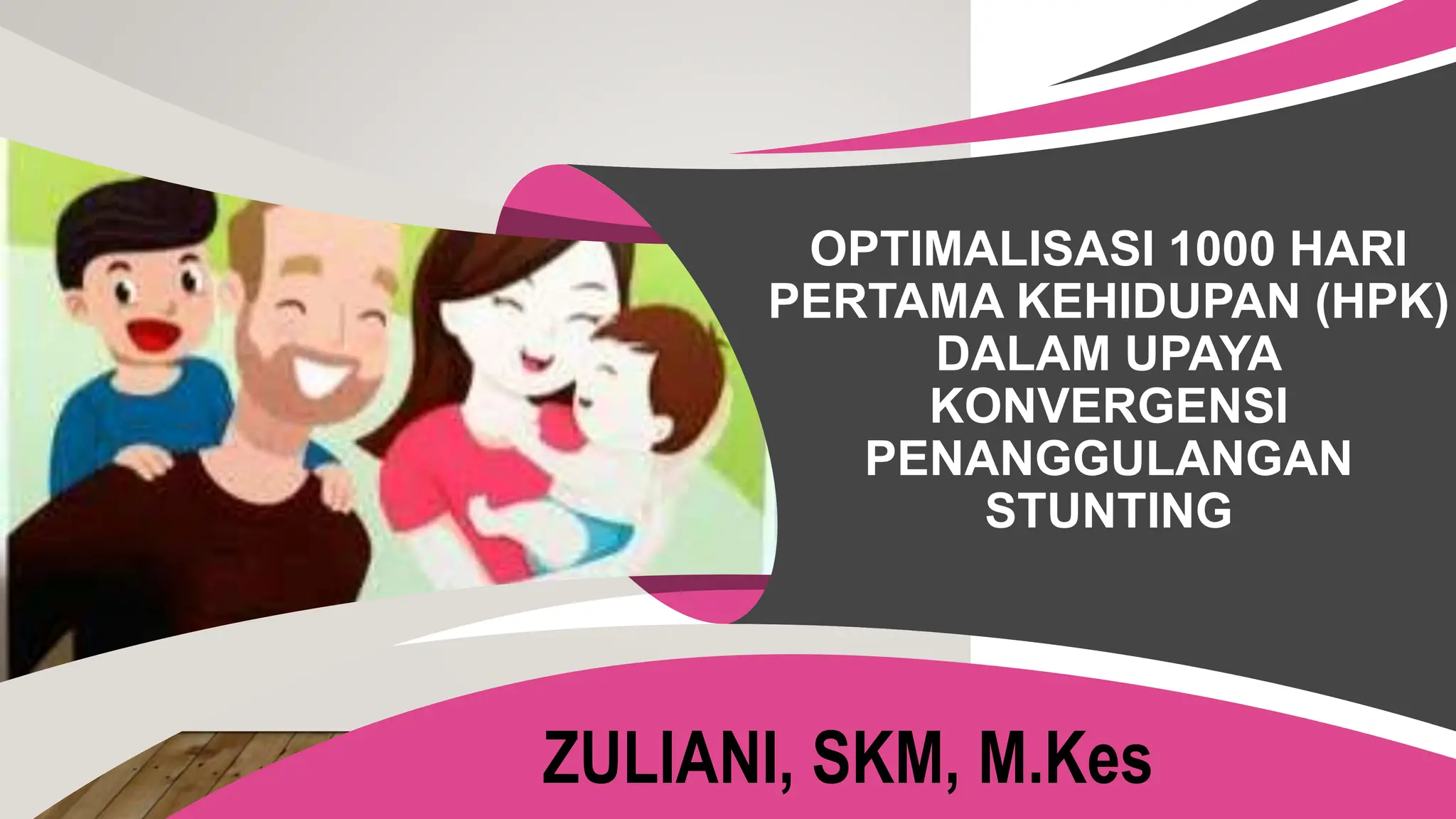 STUNTING DAN 1000 HPK_Bu Kapus Latim.pptx