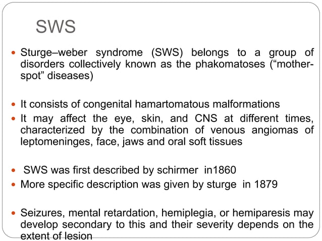 Sturge weber syndrome | PPTX | Dental Health | Diseases and Conditions