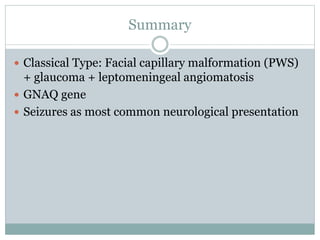 Sturge-Weber Syndrome | PPTX