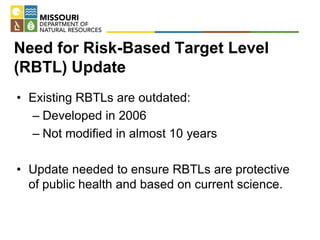Sturgess, Steve, MDNR, Missouri Risk-Based Corrective Action Long-Term ...