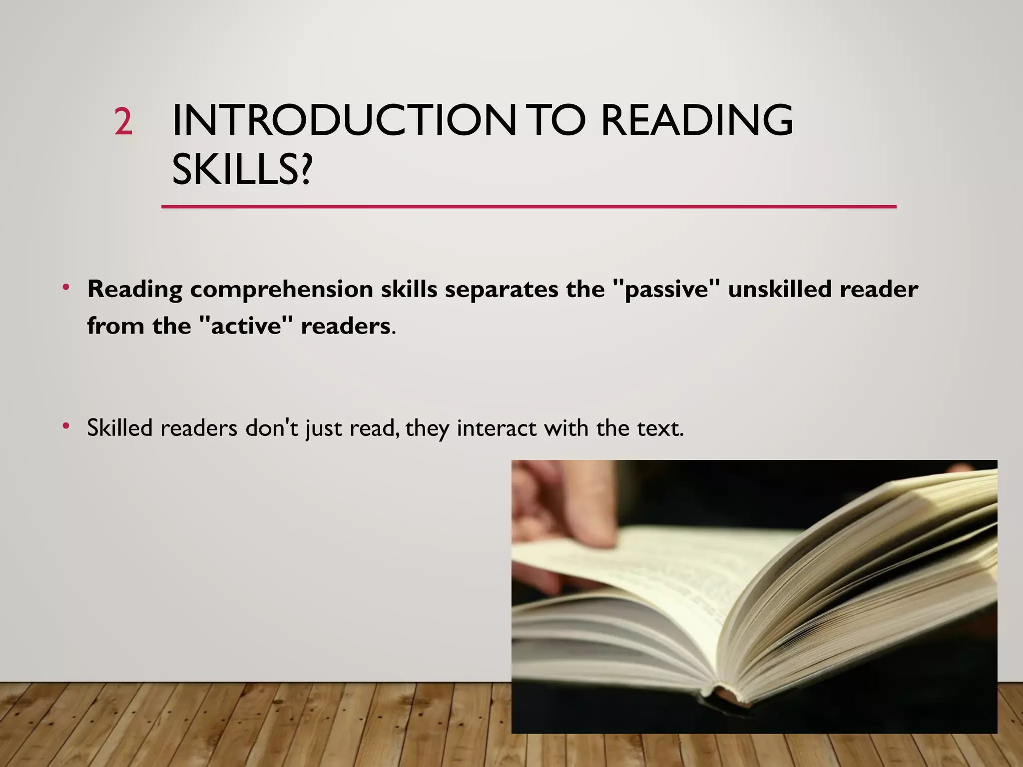 READING SKILL- INTRODUCTION , BENEFIT , IMPORTANT AREAS , TACTICS THAT ...