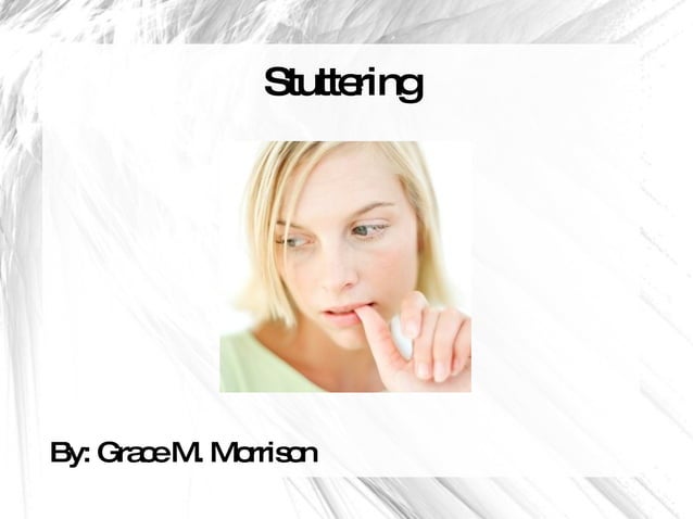 Stuttering | PPT