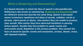 Stuttering and stammering | PPTX