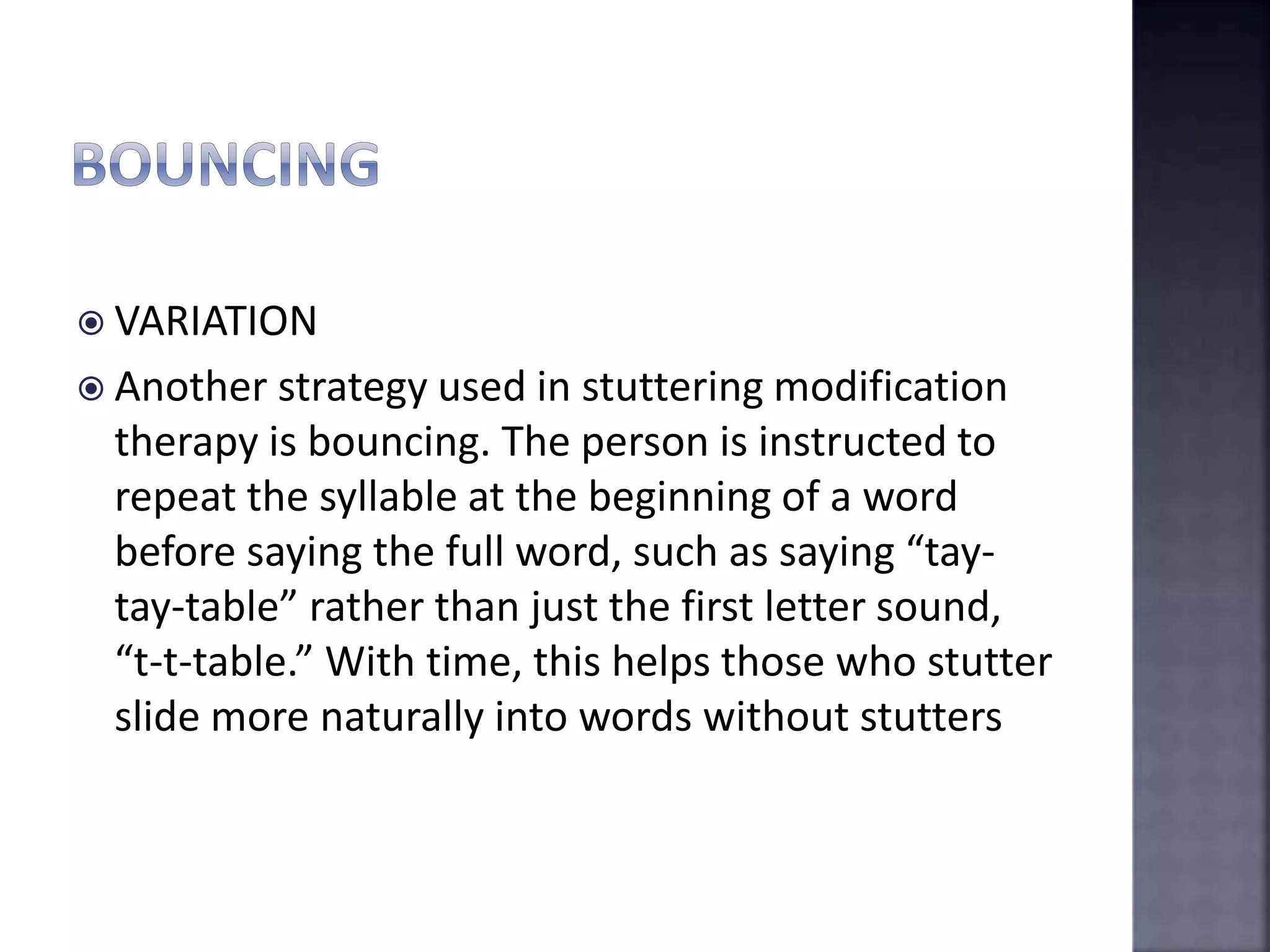 Stuttering modification therapy | PPTX