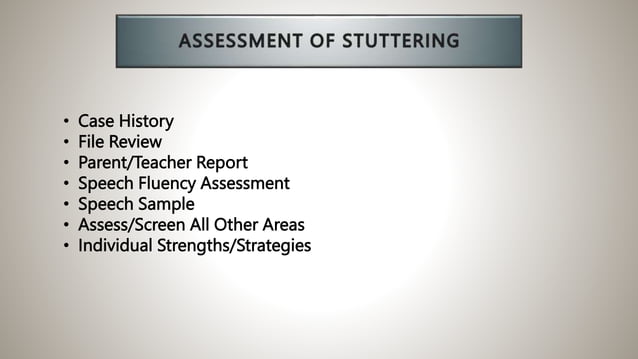 Fluency disorder (Stuttering also known as stammering) | PPTX