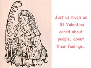 St Valentine.ppt