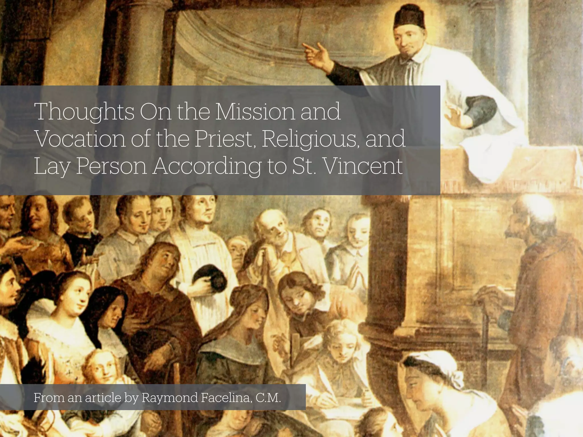 Thoughts On the Mission and Vocation of the Priest, Religious, and Lay ...