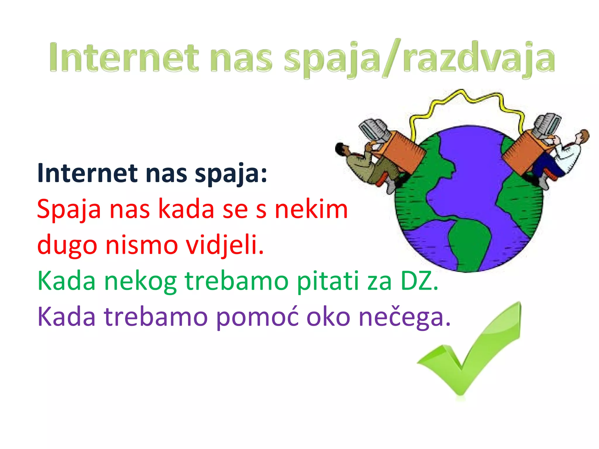 Stvorimo bolji internet zajedno, tena vajda i petra bainac 6 | PPT