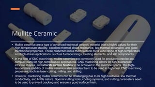 Computer Numerical Control Machining of Ceramic Materials | PPTX