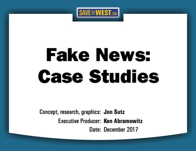 STW FAKE NEWS Case Studies | PPT