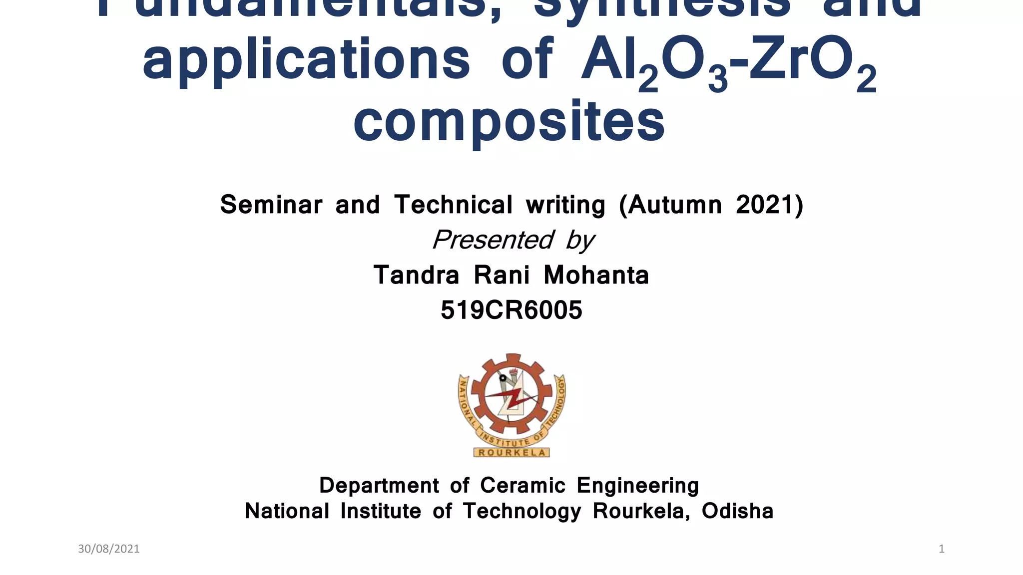 Fundamentals, synthesis and applications of Al2O3-ZrO2 composites | PPTX