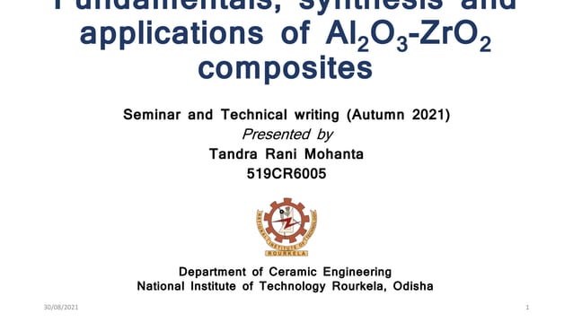 Fundamentals, synthesis and applications of Al2O3-ZrO2 composites | PPT