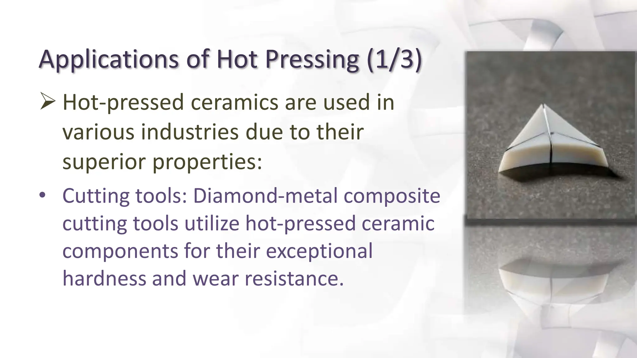 STW Hot Pressing of Ceramic Materials.pptx