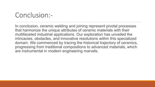 CERAMIC WELDING AND JOINING 120CR1133.ppt