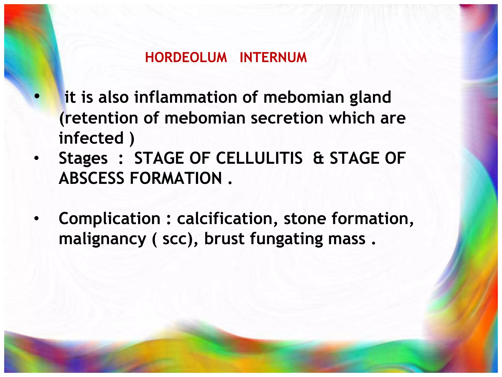 Stye or hordeolum | PPTX