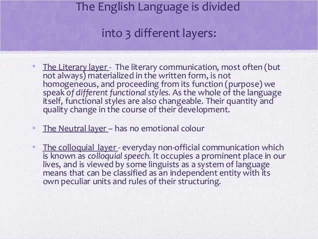 Colloquial & Literary types of communiation