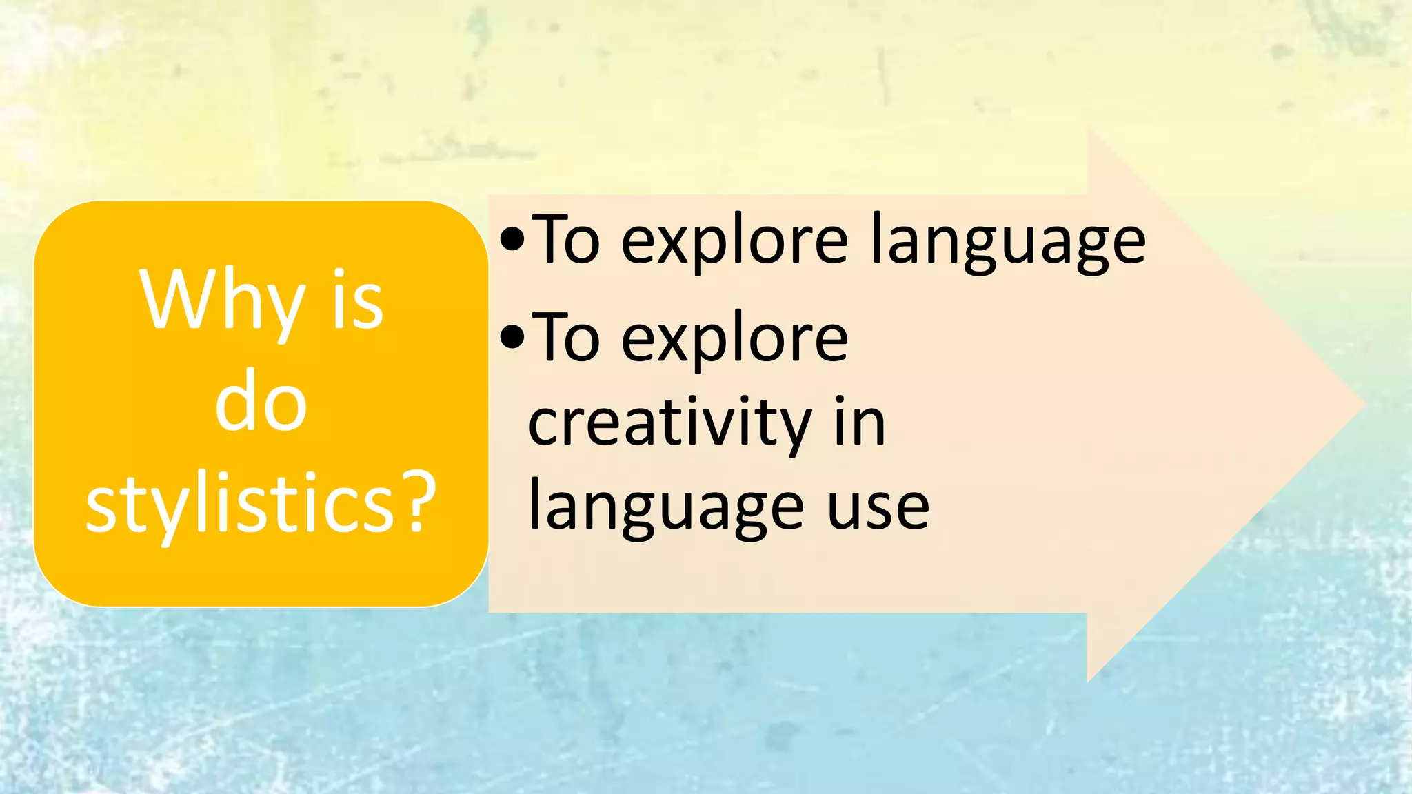 Style and Stylistics | PPTX