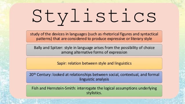 Style and Stylistics