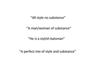 Style And Substance | PPT
