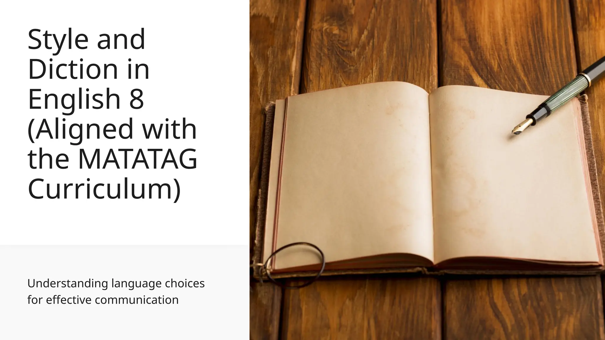 Style_and_Diction_English8_Matatag 2.pptx